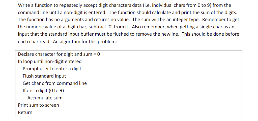 Solved Write A Function To Repeatedly Accept Digit