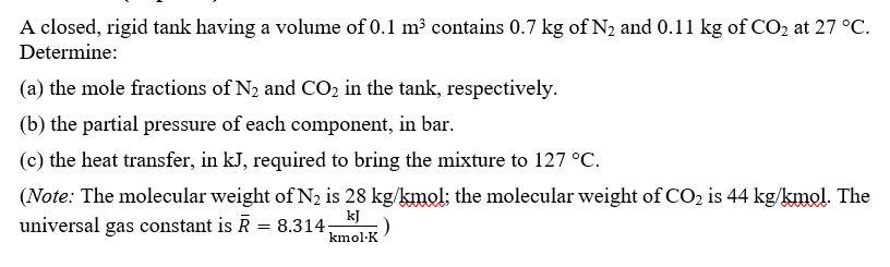 Solved A closed, rigid tank having a volume of 0.1 m3 | Chegg.com