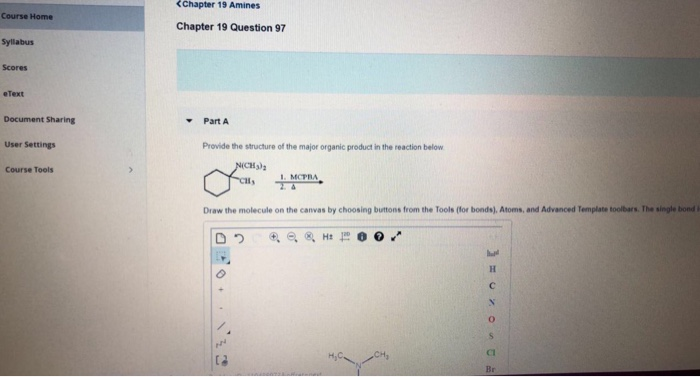 Solved Chapter 19 Question 116 Part A Provide the major | Chegg.com