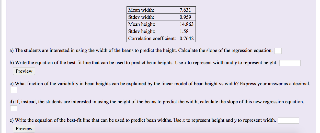 Solved Mean width: 7.631 Stdev width: 0.959 Mean height: | Chegg.com