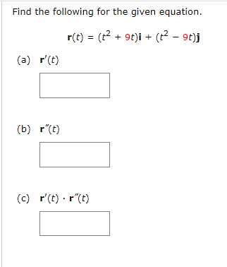 Solved Find the following for the given equation. | Chegg.com
