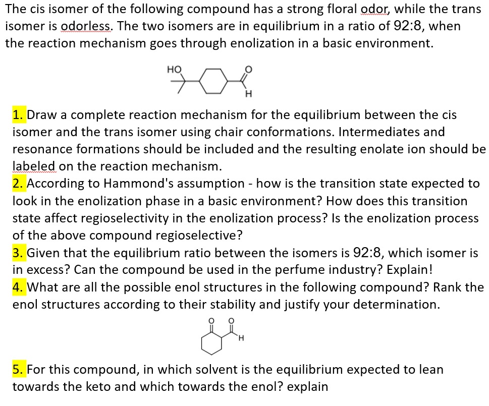 The cis isomer of the following compound has a strong | Chegg.com