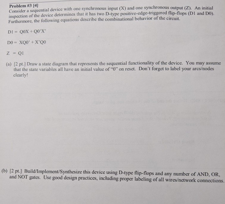 Solved Problem #3 [4] Consider a sequential device with one | Chegg.com