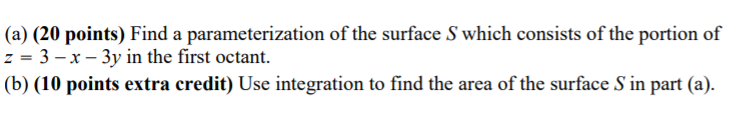 Solved (a) (20 points) Find a parameterization of the | Chegg.com
