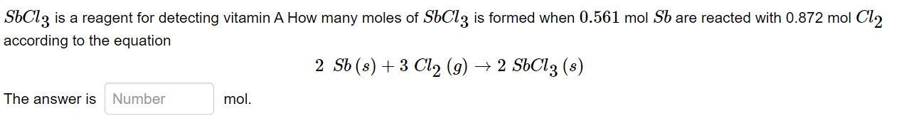 Solved SbCl3 is a reagent for detecting vitamin A How many | Chegg.com
