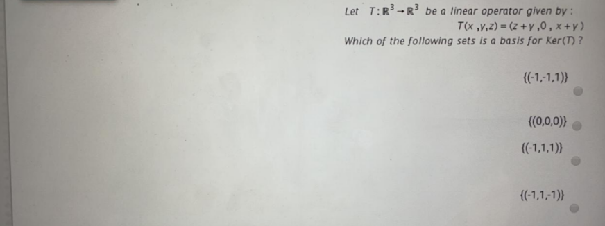Solved Let T:R3 R3 be a linear operator given by : T(X,,Z) = | Chegg.com