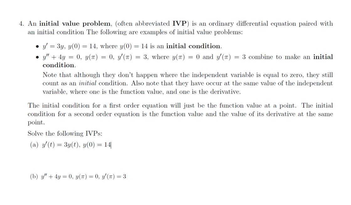 Solved 4 An Initial Value Problem Often Abbreviated Ivp