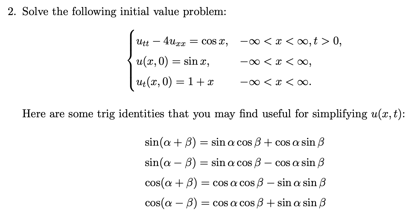 Solved 2. Solve the following initial value problem: | Chegg.com
