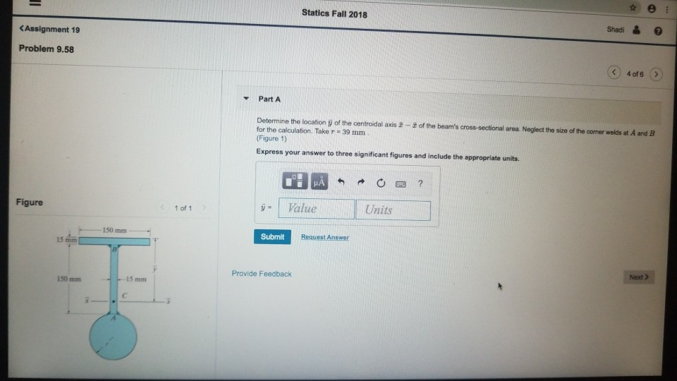 Solved Statics Fall 2018 Shadi Part A Determine the | Chegg.com