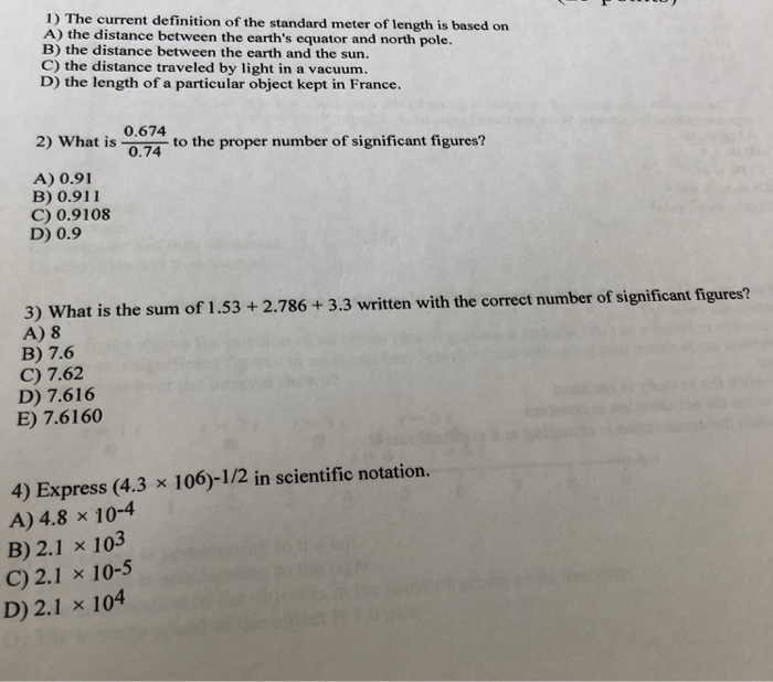 Solved 1) The current definition of the standard meter of | Chegg.com