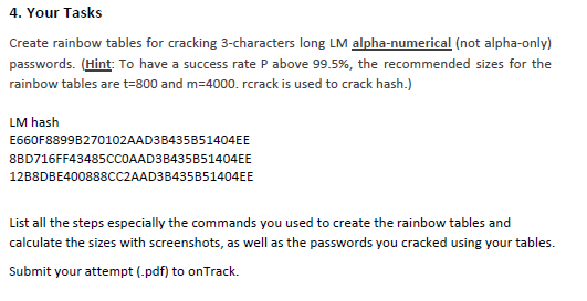 Solved Create rainbow tables for cracking 3-characters long | Chegg.com