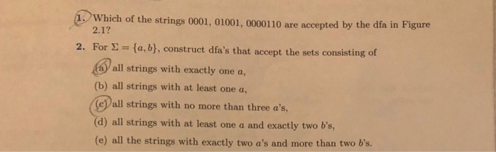 Solved Which of the strings 0001, 01001, 0000110 are | Chegg.com