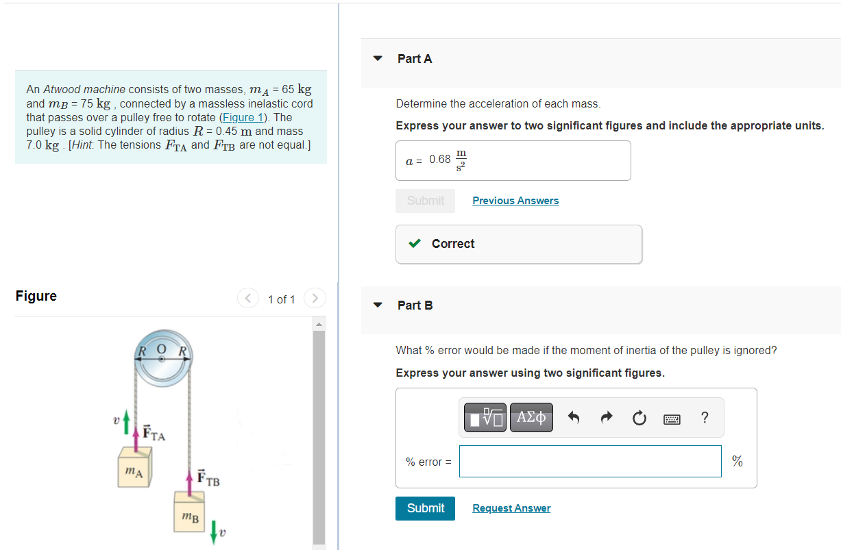 Solved An Atwood machine consists of two masses, mA = 65 kg | Chegg.com