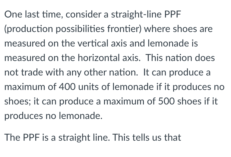 Solved One last time, consider a straight-line PPF | Chegg.com