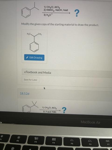 Solved Modify the given copy of the starting material to | Chegg.com