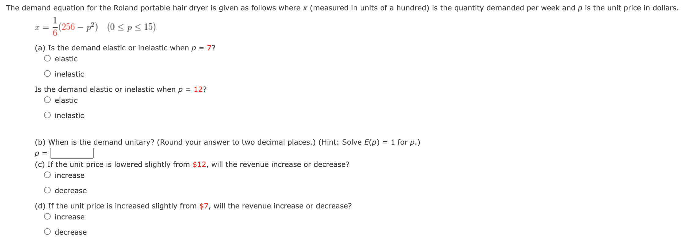 Solved x=61(256−p2)(0≤p≤15) (a) Is the demand elastic or | Chegg.com