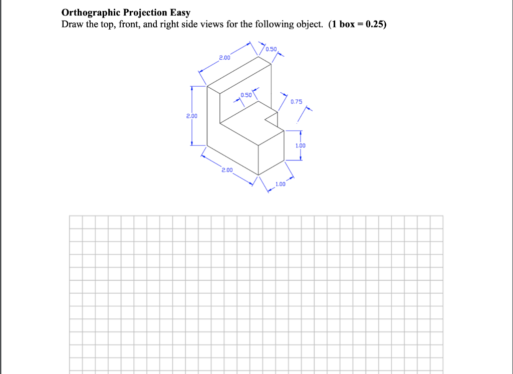 Solved Orthographic Projection Easy Draw the top, front, and | Chegg.com