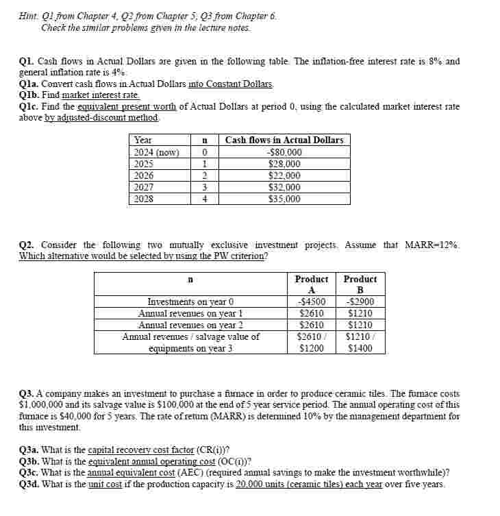 Solved Q1. ﻿Cosh flows in Acrual Dollars are given in the | Chegg.com