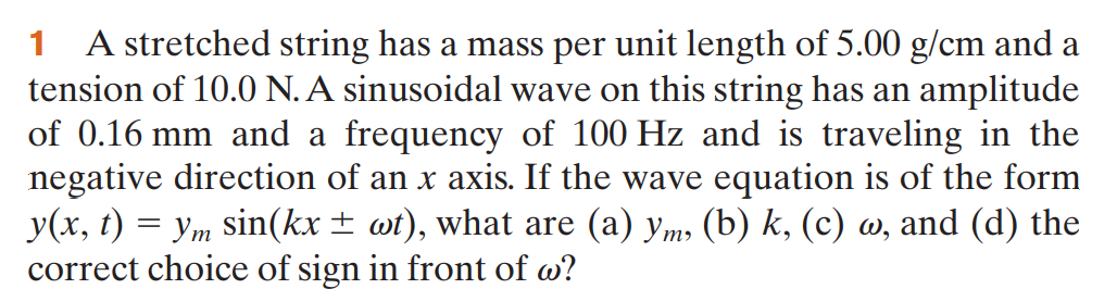 Solved 1 A stretched string has a mass per unit length of | Chegg.com