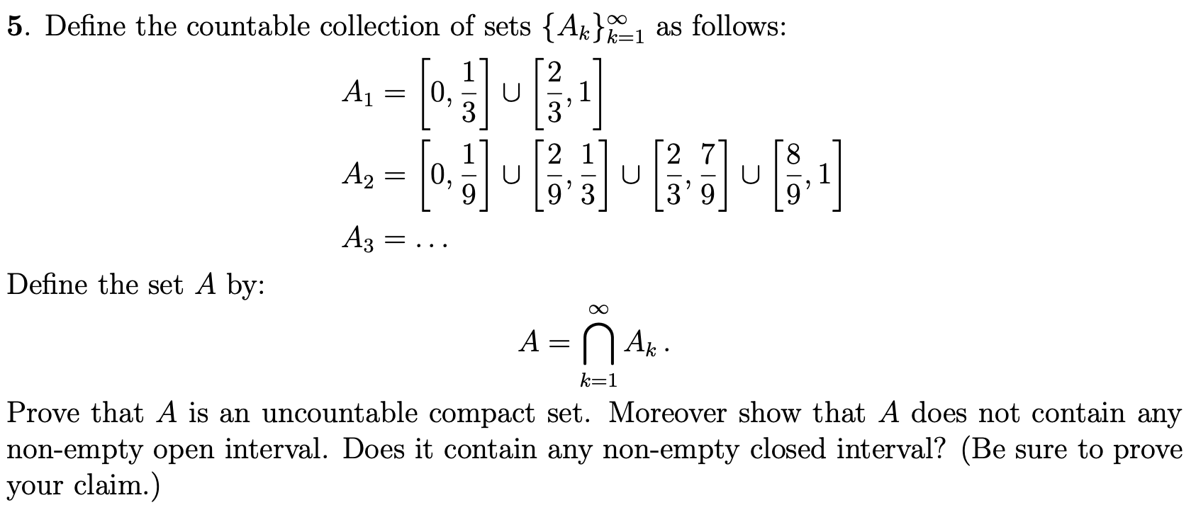 Solved 5. Define the countable collection of sets {Ak}k=1∞ | Chegg.com