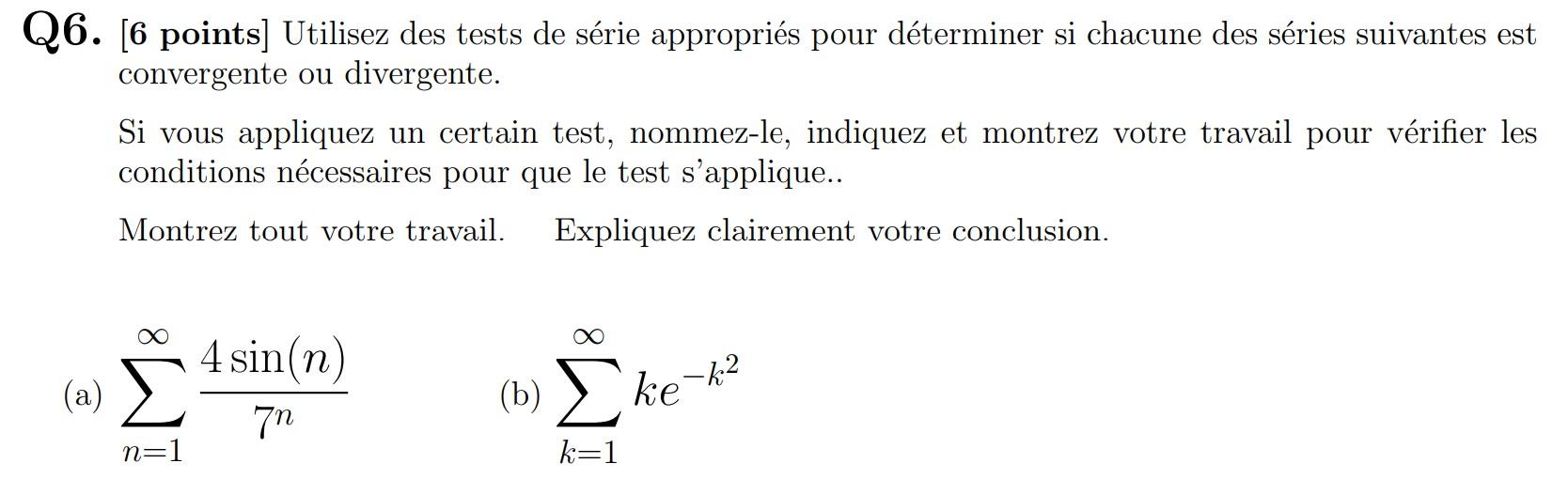 Solved Use appropriate series tests to determine if each of | Chegg.com