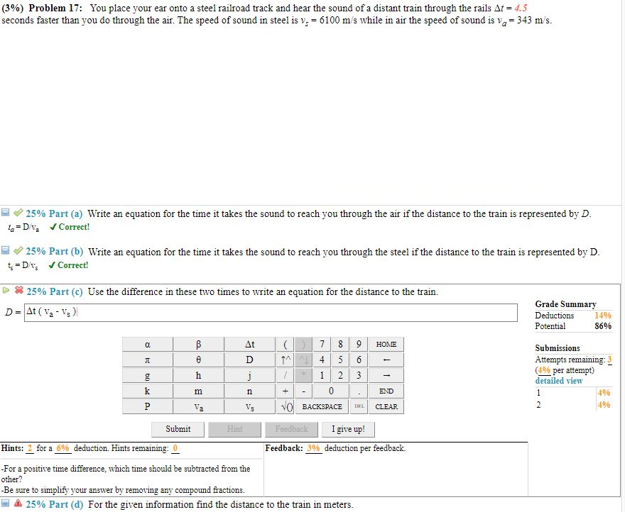 Solved (3%) Problem 17: You place your ear onto a steel | Chegg.com