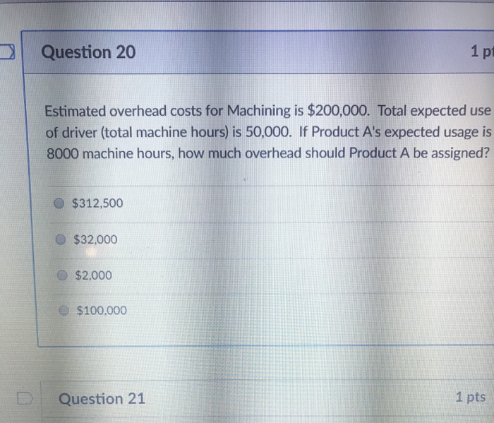 Solved Question 19 1 pts If a company identifies 4 | Chegg.com Solved Question 19 1 pts If a company identifies 4 | Chegg.com
