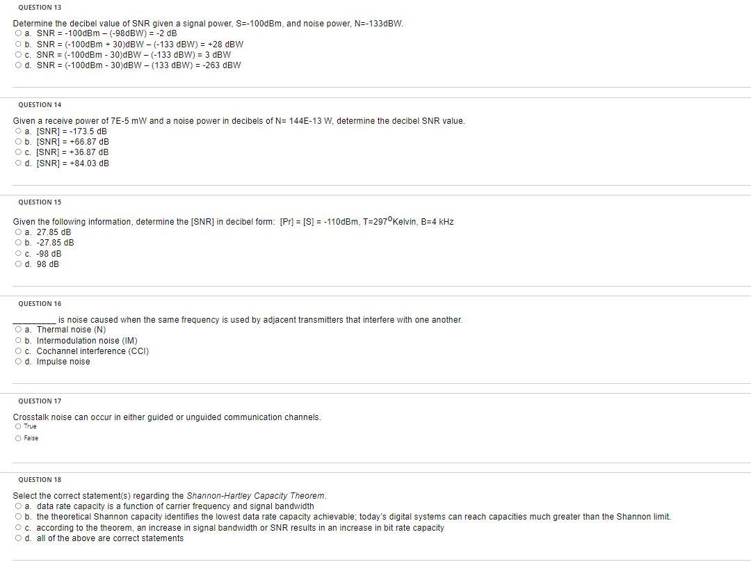Solved QUESTION 13 Determine the decibel value of SNR given | Chegg.com