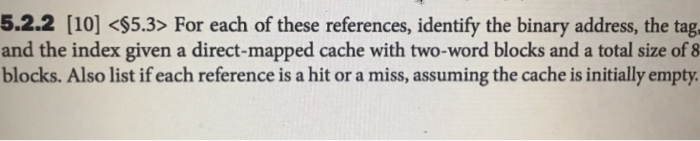 Solved 5.2.2 [10] For each of these references, | Chegg.com