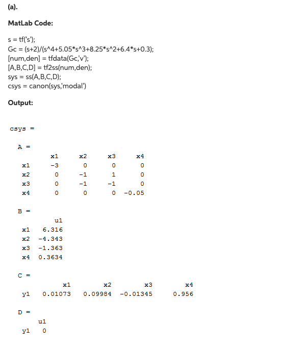 Given a 4th order system transfer function, GC = S + | Chegg.com