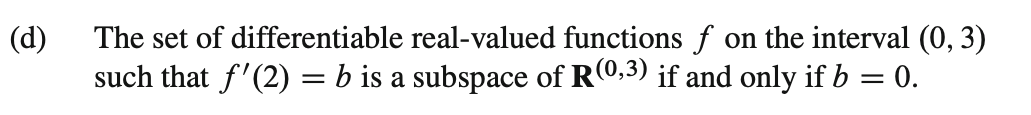 Solved (d) The set of differentiable real-valued functions f | Chegg.com