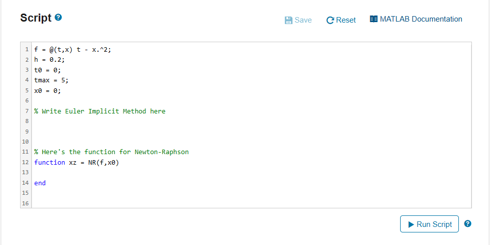 Solved Write a script to execute Euler's implicit method to | Chegg.com