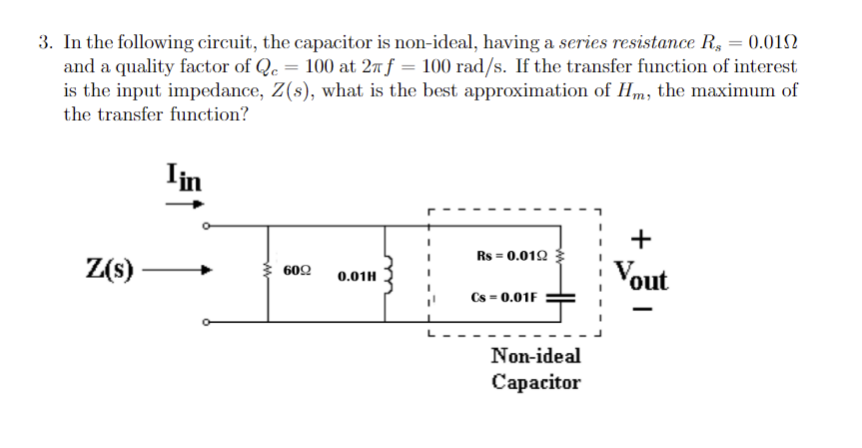 Solved In the following circuit, the capacitor is non-ideal, | Chegg.com