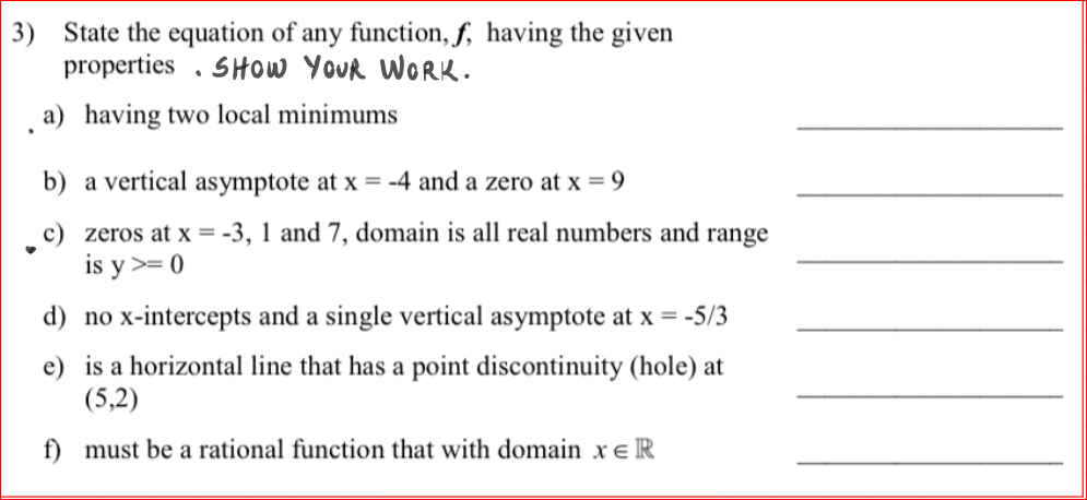 Solved 3) State the equation of any function, f, having the | Chegg.com