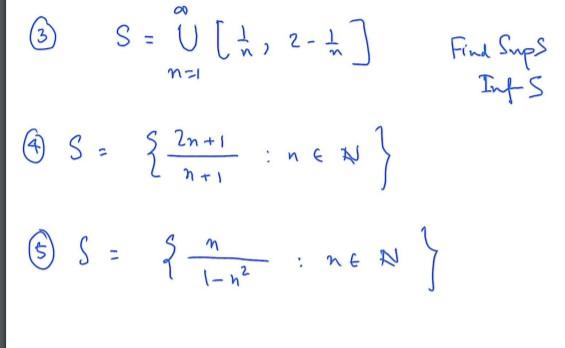 Solved For each of these subsets of R, find Sumpremum and | Chegg.com