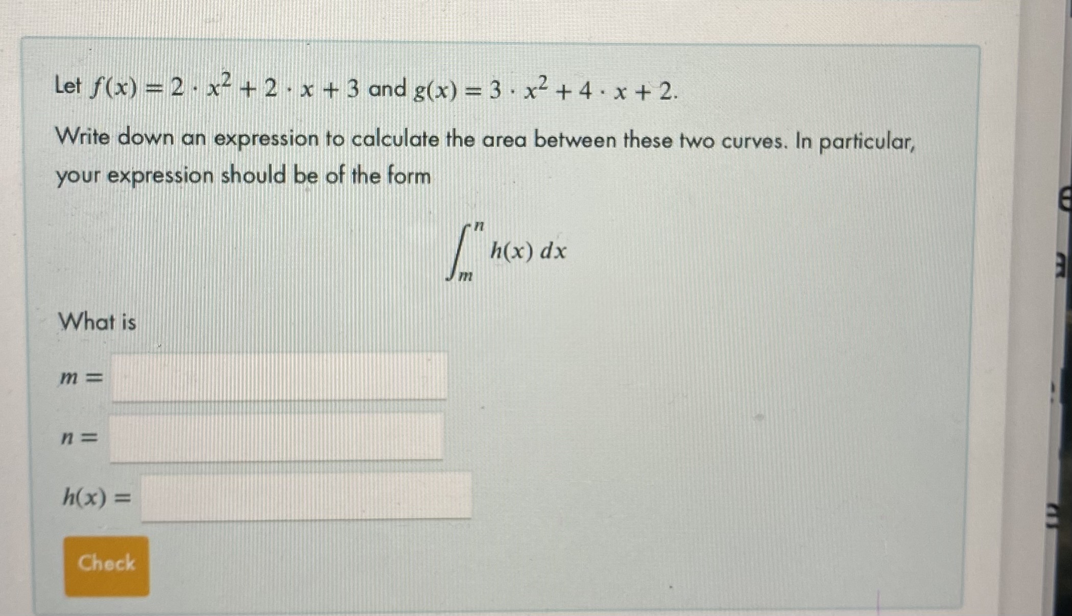 Solved Let f(x)=2⋅x2+2⋅x+3 and g(x)=3⋅x2+4⋅x+2. Write down | Chegg.com