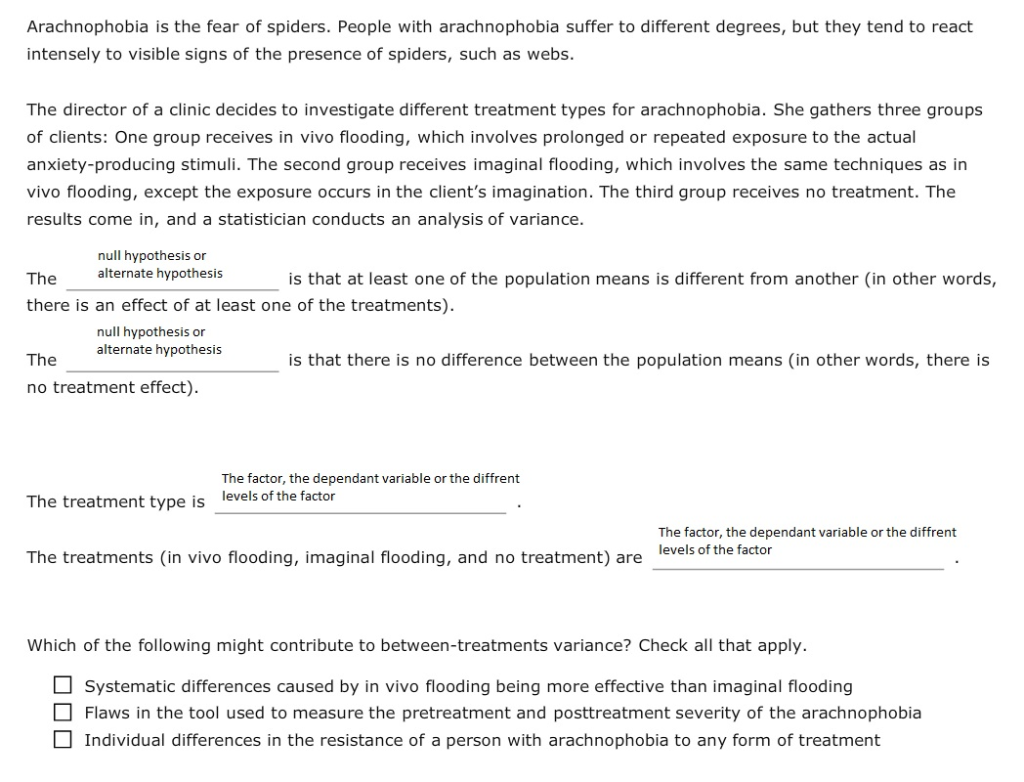 Solved Arachnophobia is the fear of spiders. People with | Chegg.com