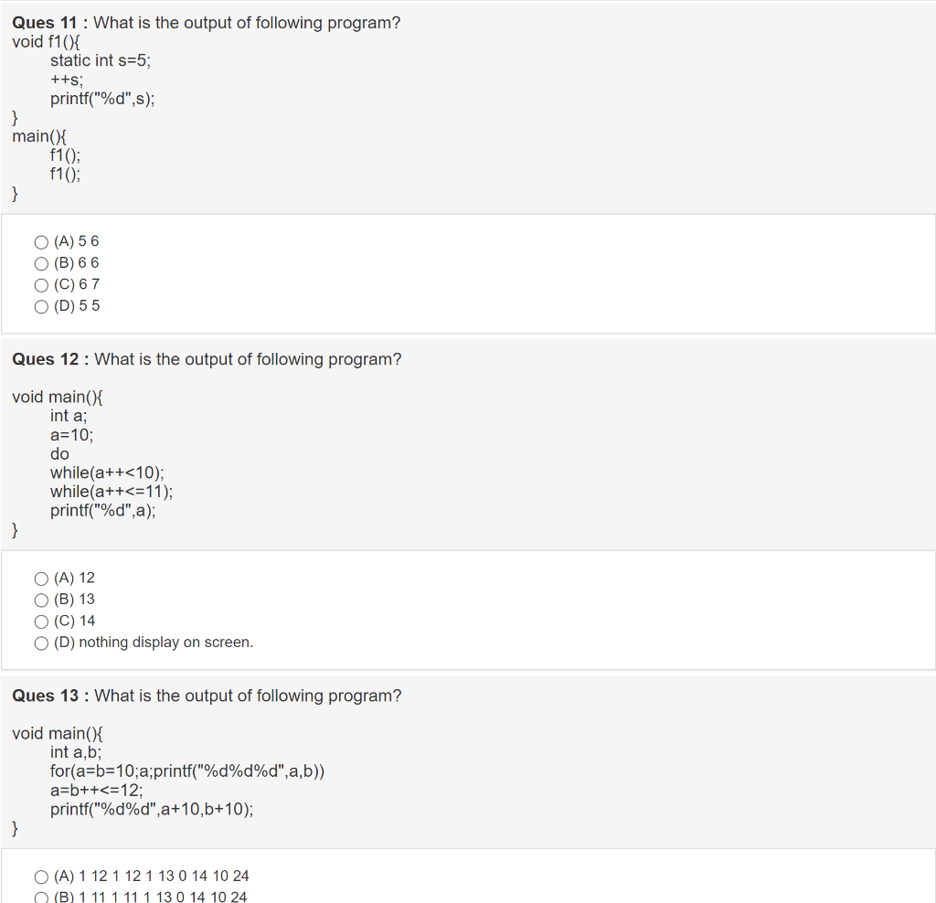 Solved Ques 11: What is the output of following program? | Chegg.com