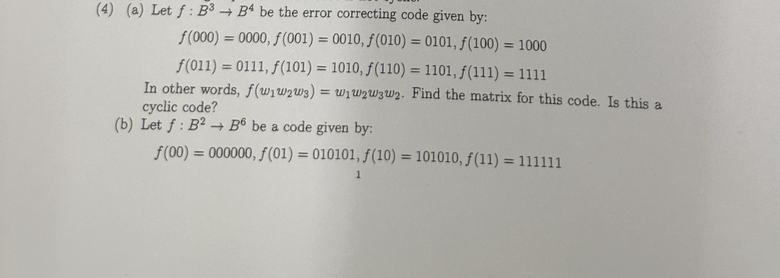 4) (a) Let \\( f: B^{3} \\rightarrow B^{4} \\) be the | Chegg.com
