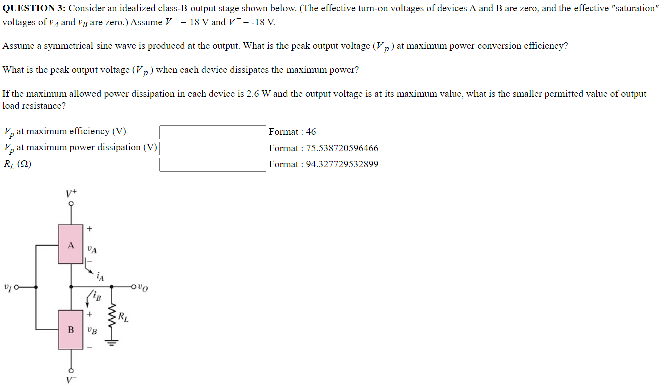 Solved QUESTION 3: Consider an idealized class-B output | Chegg.com