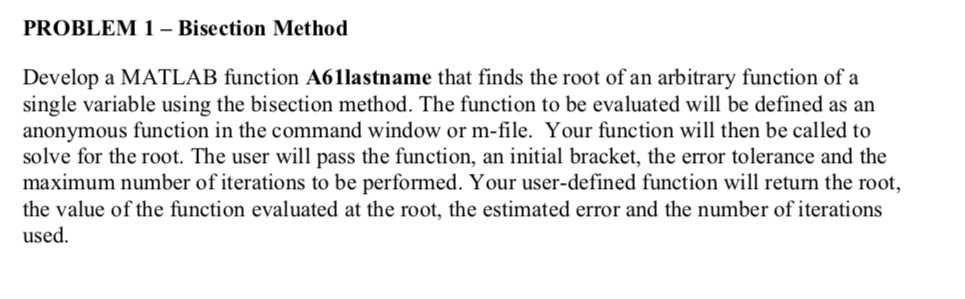 Solved Problem 1 Bisection Method Develop A Matlab Function