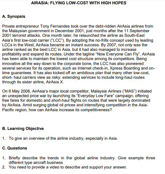 Solved AIRASIA: FLYING LOW-COST WITH HIGH HOPES A. Synopsis | Chegg.com