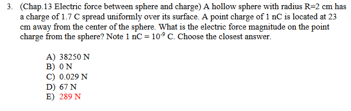 Solved 3. (Chap.13 Electric force between sphere and charge) | Chegg.com