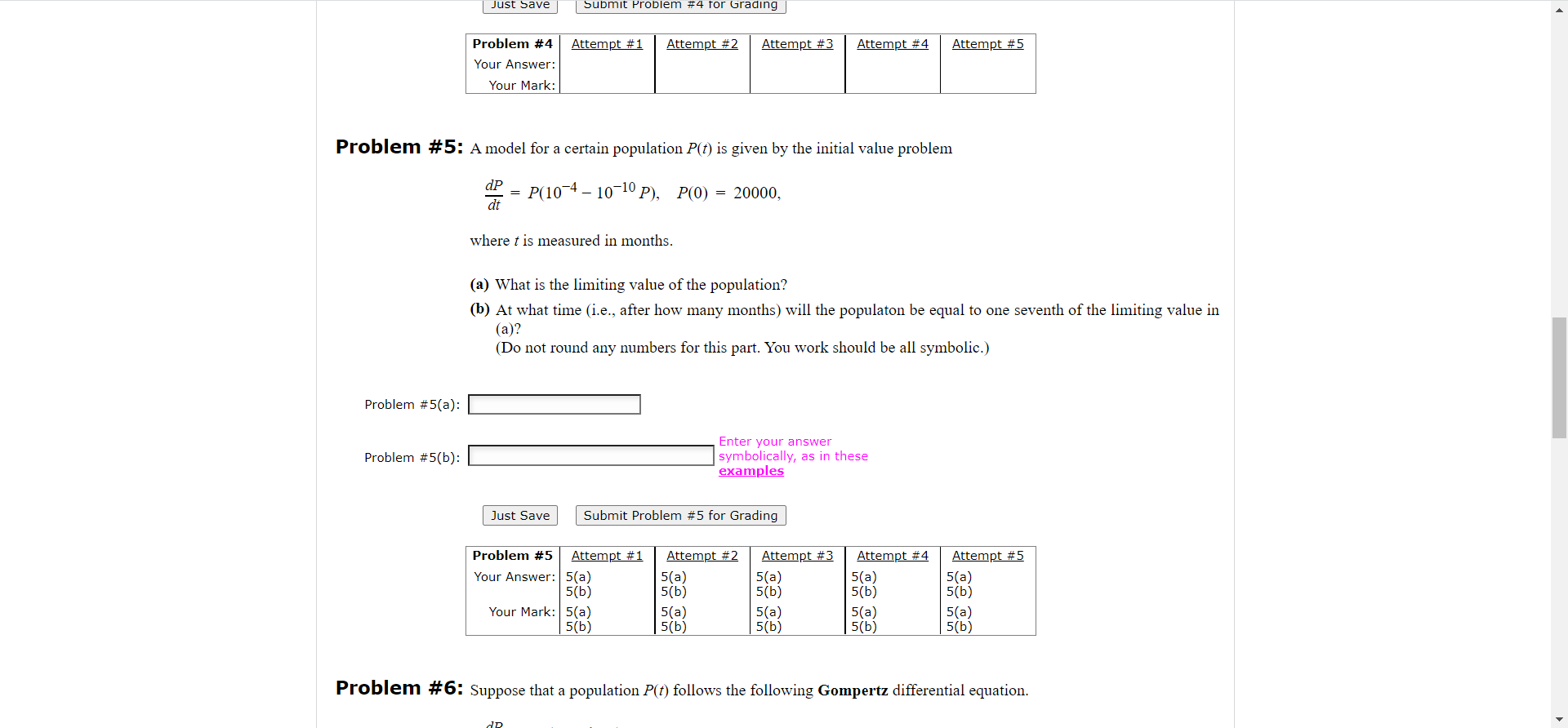 Solved Problem #5: A model for a certain population P(t) is | Chegg.com