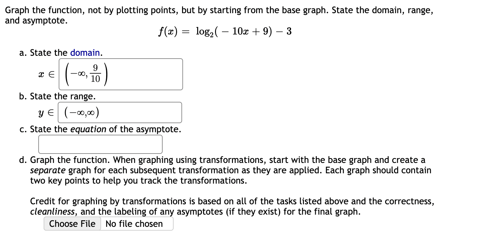 Solved Graph the function, not by plotting points, but by | Chegg.com