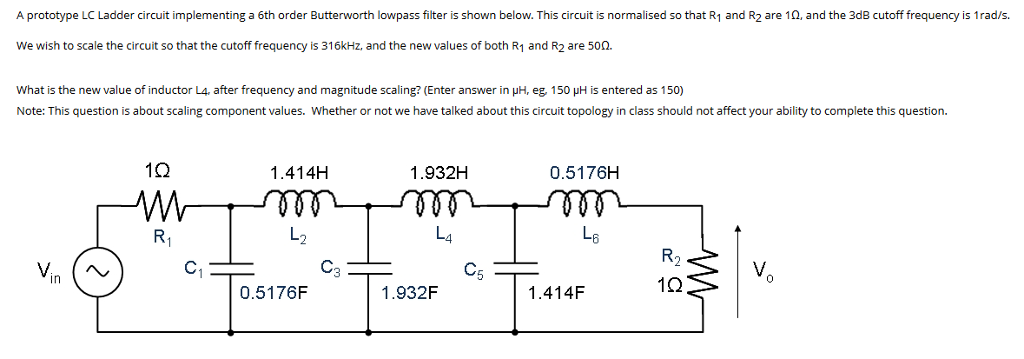 Solved A prototype LC Ladder circuit implementing a 6th | Chegg.com