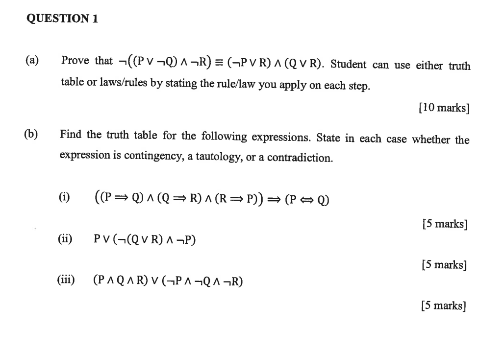 Solved (a) Prove that ¬((P∨¬Q)∧¬R)≡(¬P∨R)∧(Q∨R). Student can | Chegg.com