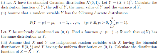 Solved (i) Let X have the standard Gaussian distribution N | Chegg.com
