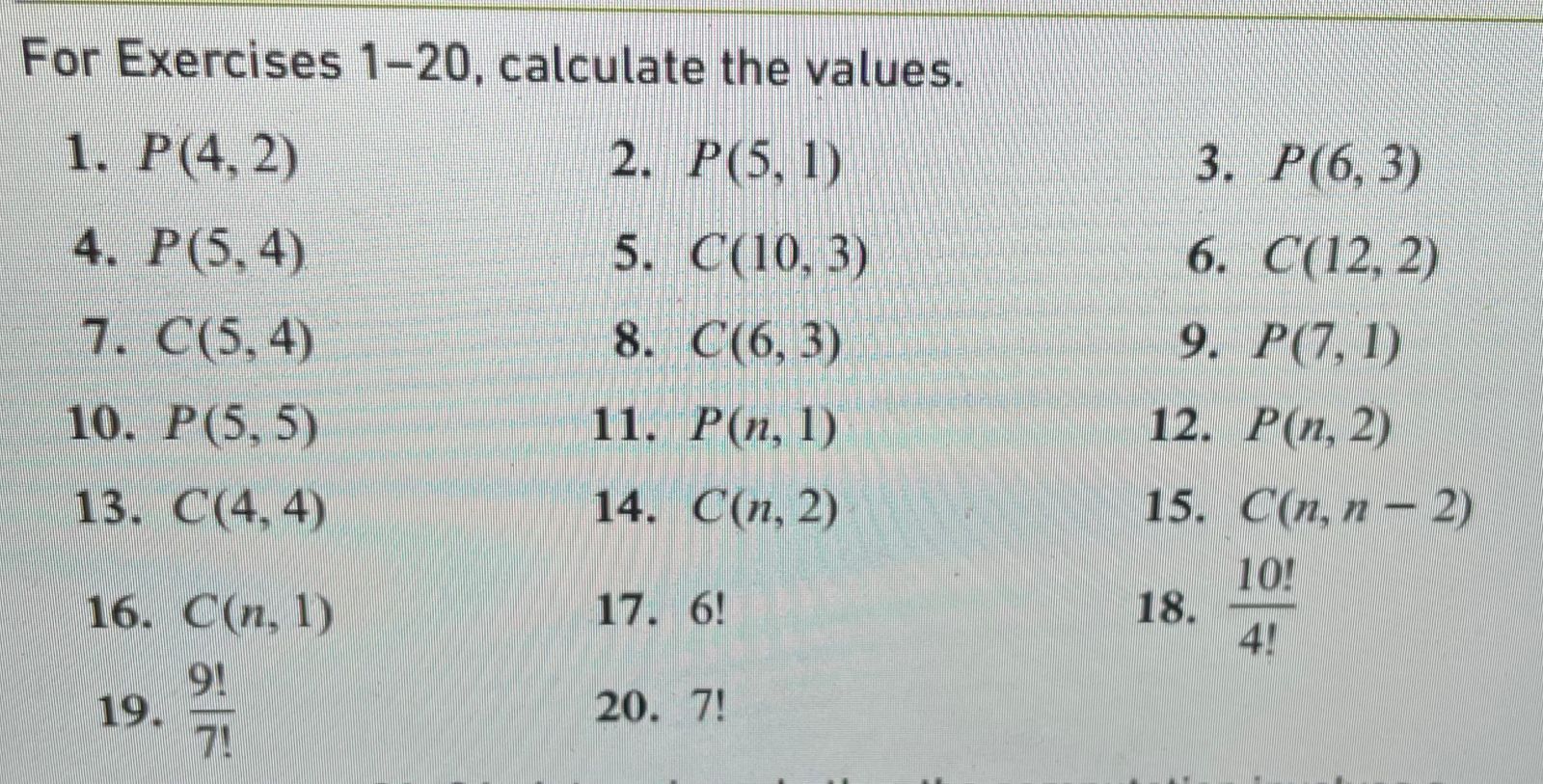 Solved For Exercises 1−20, calculate the values. 1. P(4,2) | Chegg.com