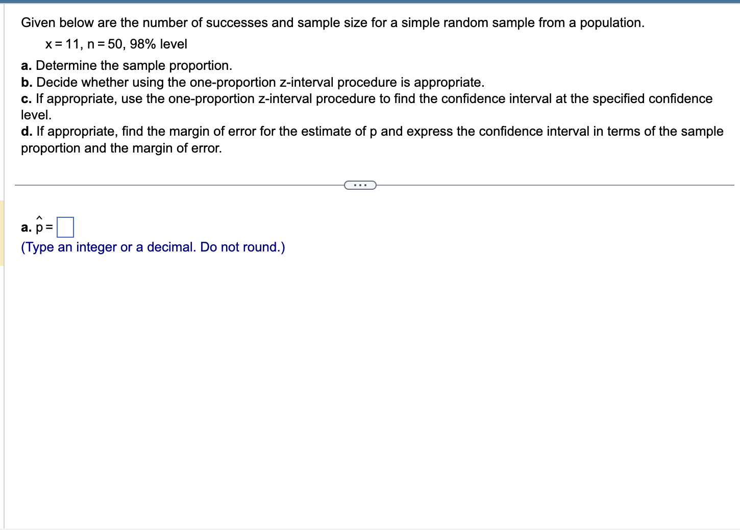 Solved Given below are the number of successes and sample | Chegg.com